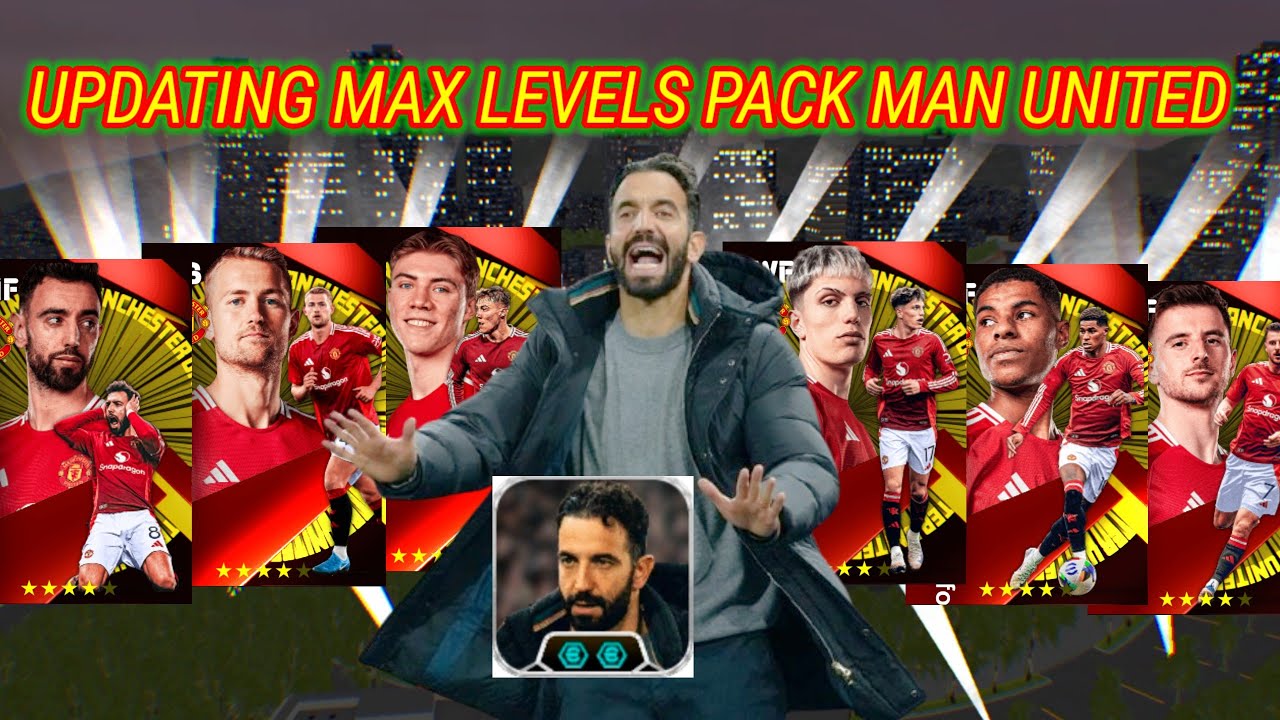 Max Levels Pack Manchester United eFootball 😱🔥 - YouTube