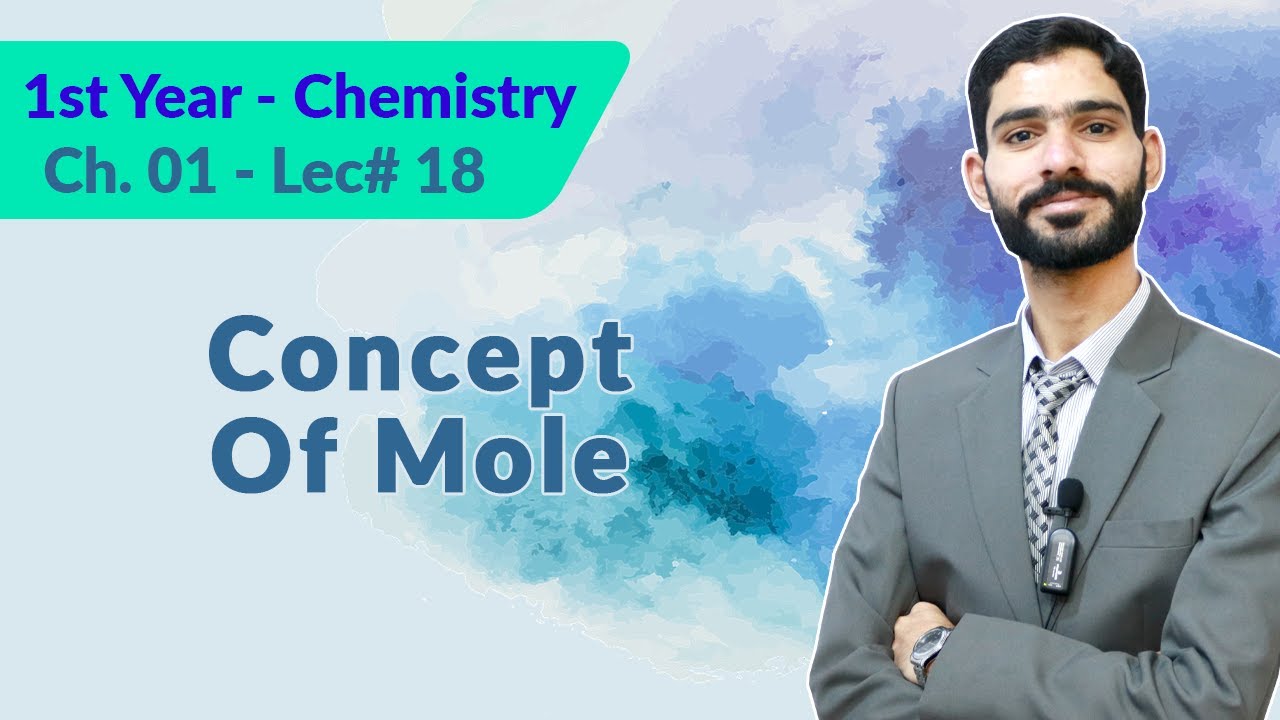 11th Chemistry Ch,1 Concept of mole - 1st Year Chemistry Concept of ...