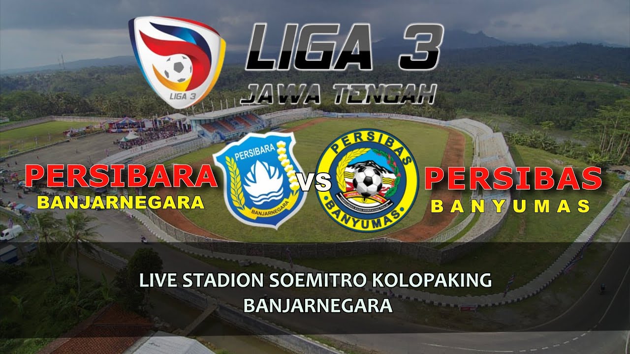 PERSIBARA Banjarnegara vs PERSIBAS Banyumas II Liga 3 Jawa Tengah 2023 ...