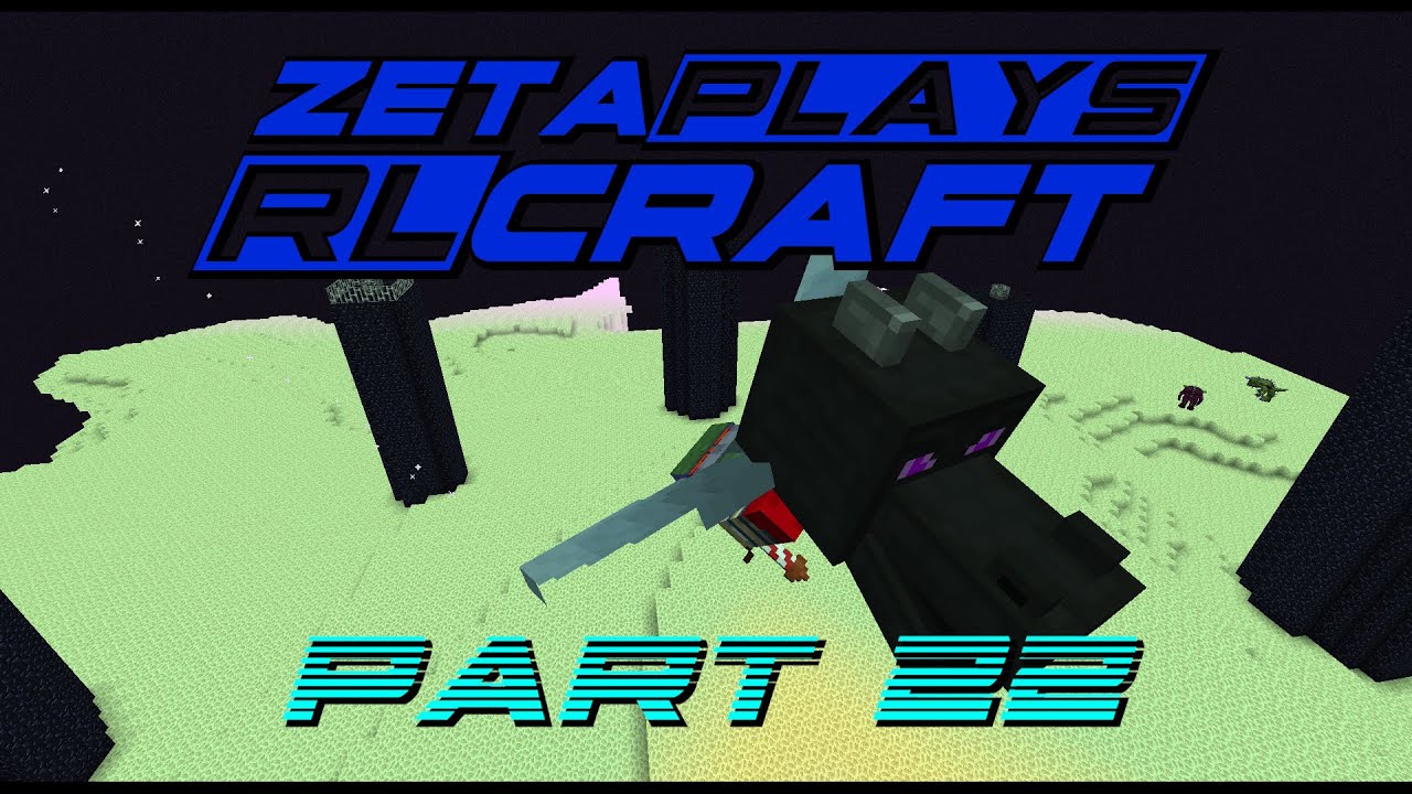 Let's Play RLCraft - 22 - The End...er Dragon - YouTube