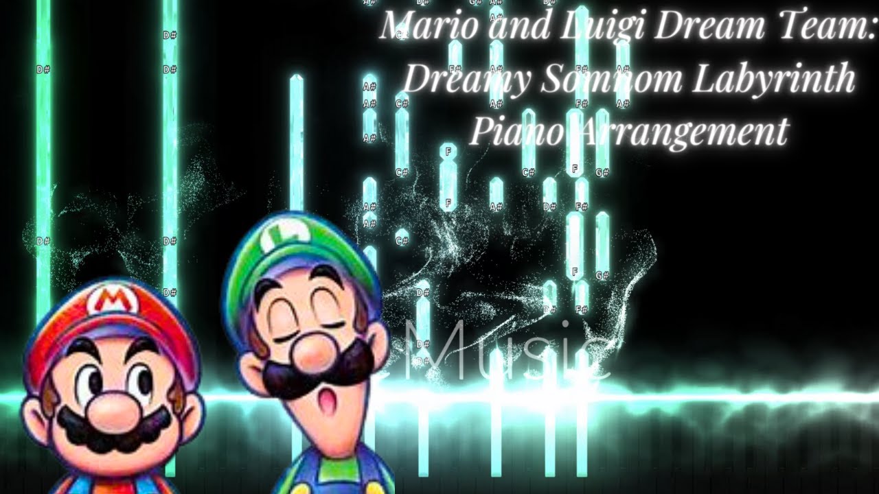 Mario and Luigi Dream Team: Dreamy Somnom Labyrinth Piano Arrangement ...