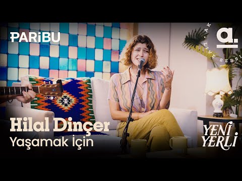 Hilal Dinçer - Yaşamak İçin | Yeni Yerli 3. Sezon @AkustikhaneYeniYerli