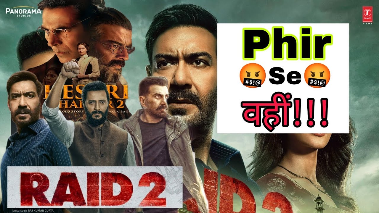 PHIR Se Vahi! Raid 2 Official Teaser Review ! Kesari Chapter 2!Jaat! L2E Review! Scroll With ...
