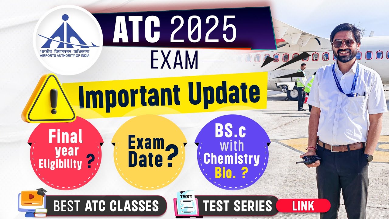 AAI ATC Exam 2025 Dates | Classes | Preparation Strategy | Guidance by ...