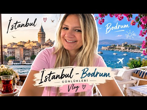 Bodrum günlükleri 🌊 / Biraz Bodrum, Biraz İstanbul, Bolca hayat 
