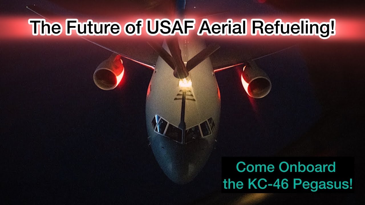 Come Onboard the KC-46 Pegasus! - YouTube