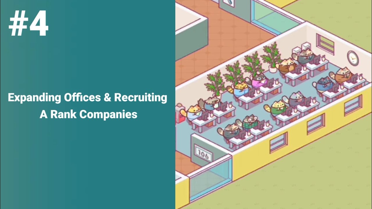 Expanding Offices & Recruiting A Rank Companies | Office Cats: Idle ...