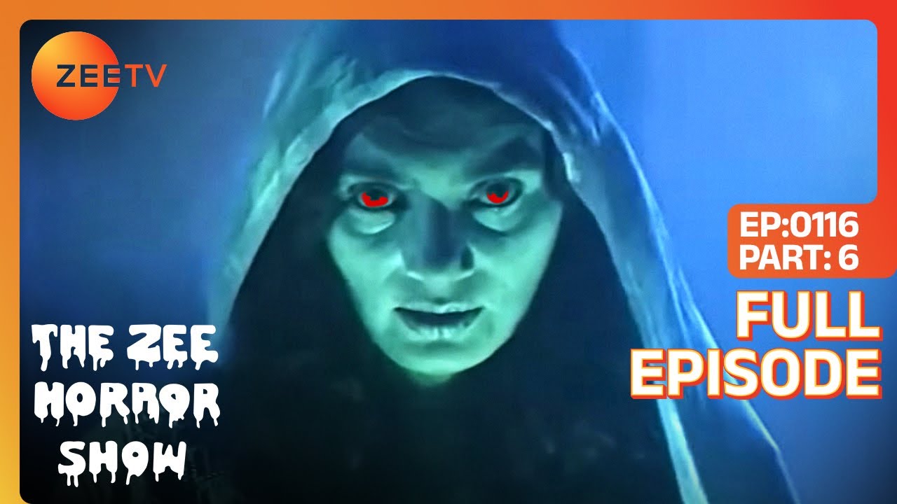 The Zee Horror Show - Gudiya 6 - Full Episode 116 - India`s No 1 Hindi ...
