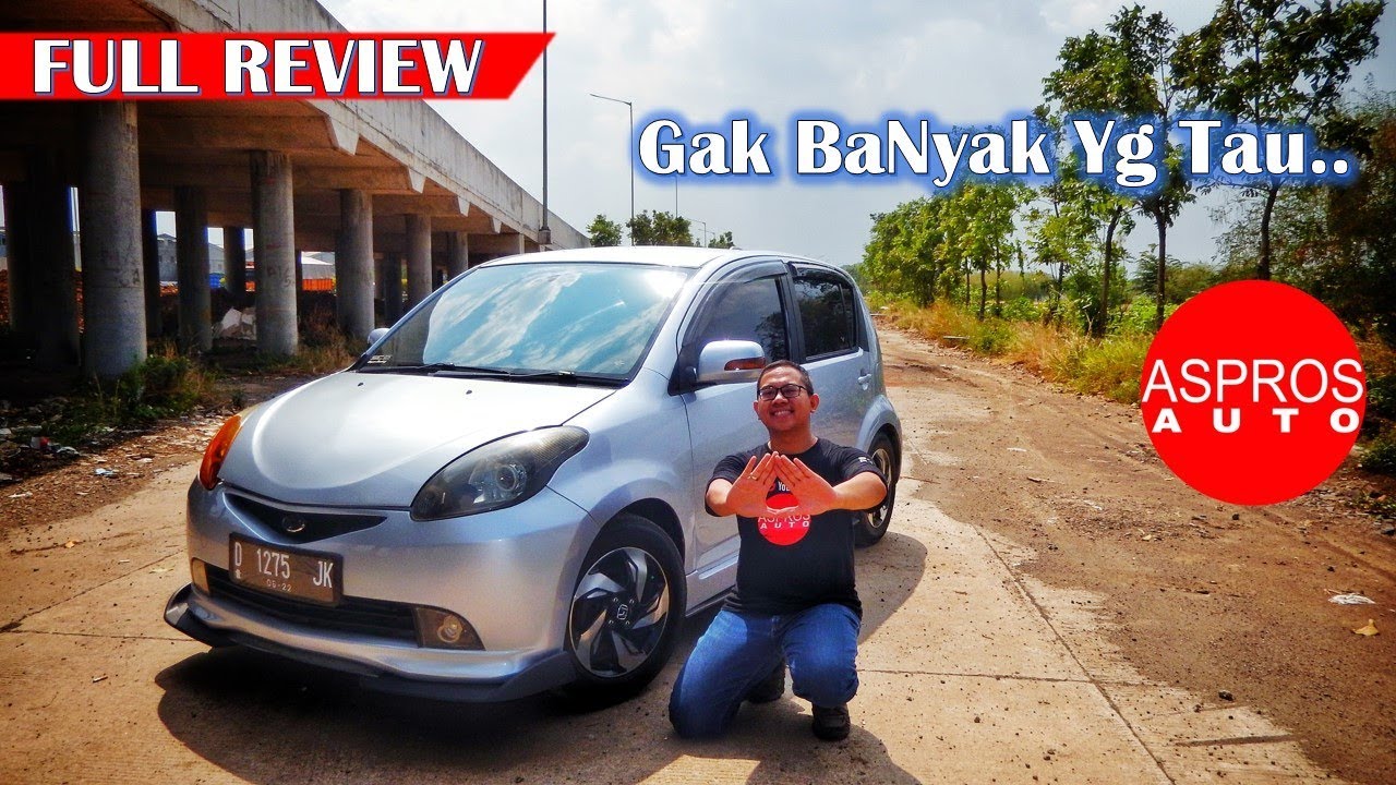 FULL REVIEW : DAIHATSU SIRION 1ST GEN TAHUN 2007 By ASPROS AUTO - YouTube