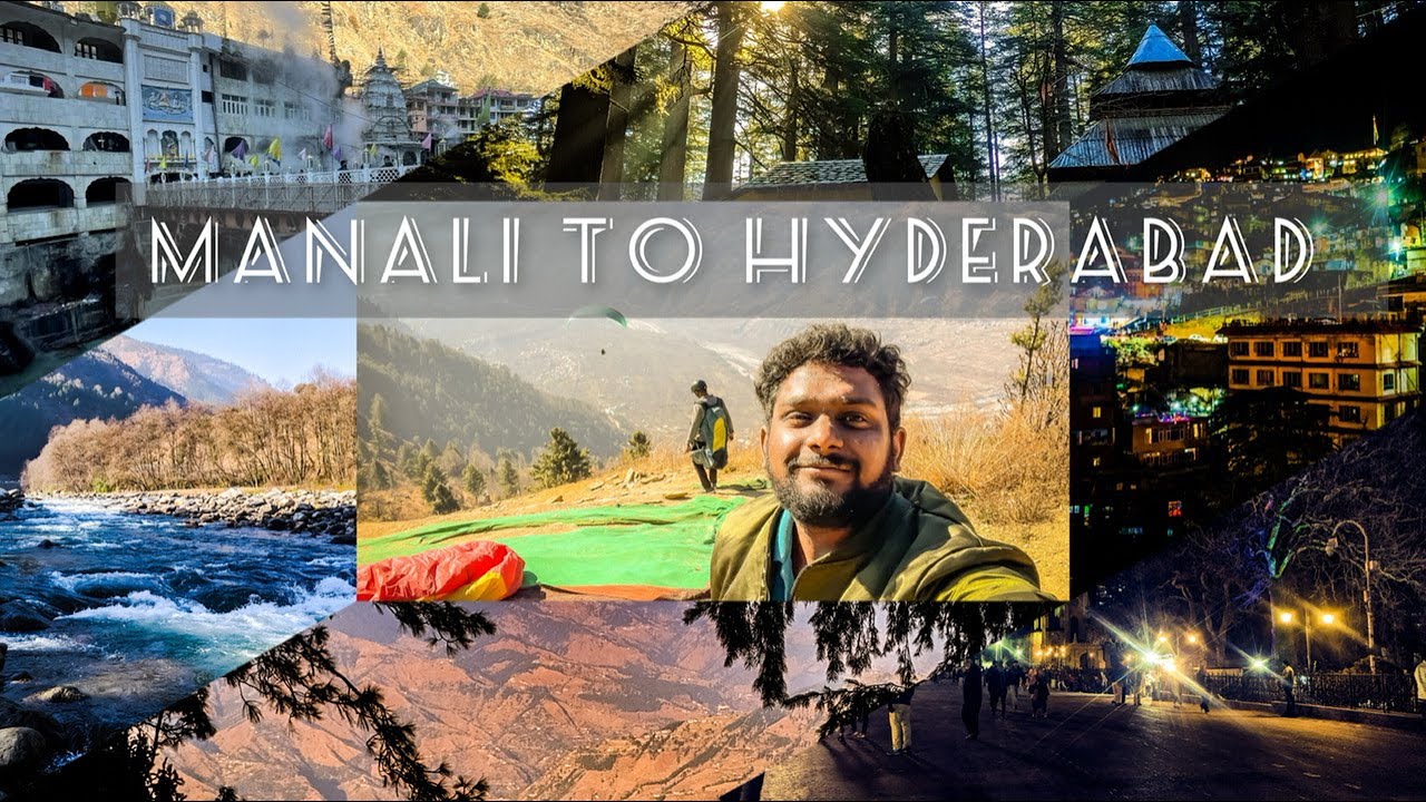 Manali To Shimla To Hyderabad | Part 2 | Travel | Goadventure.in | 2022 ...