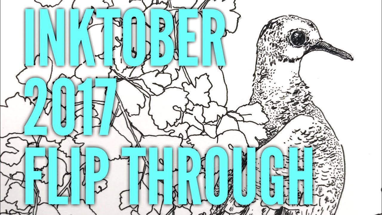 My Inktober 2017 Drawings (Sketchbook Flip-Through) - YouTube