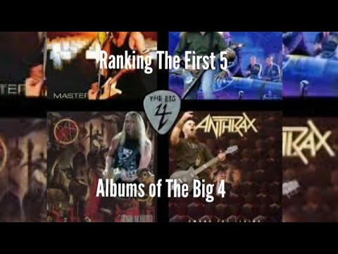 The Big 4! Ranking their First 5 Albums! - YouTube