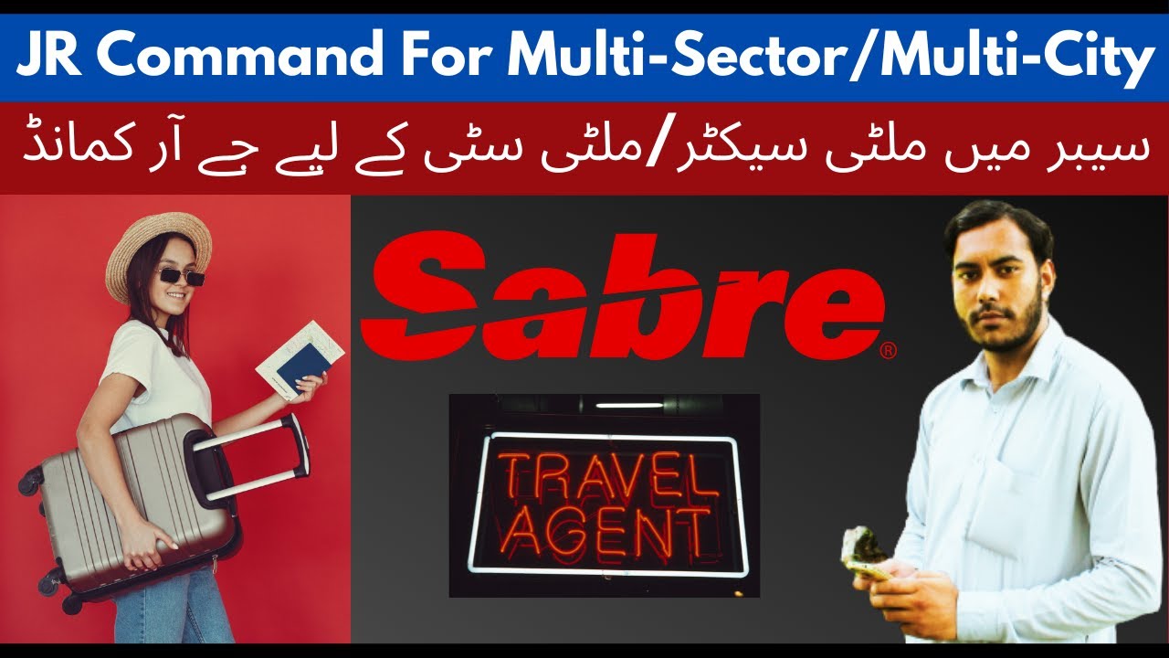 How to Use JR Command || How to Book Multi Sector Ticket in Sabre ...