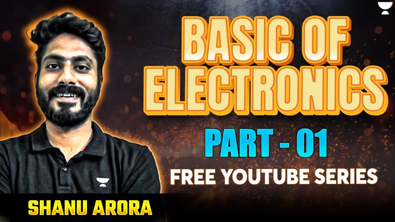 IIT JAM 2025 | Basic of Electronics #1 | Shanu Arora - YouTube