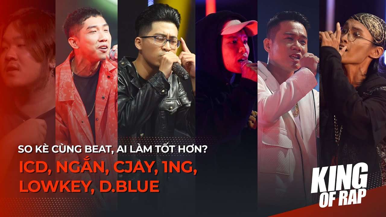 King Of Rap | Màn so kè cùng beat cực chất, ai làm tốt hơn? ICD, NGẮN ...