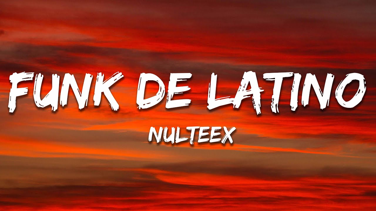 Nulteex - FUNK DE LATINO - YouTube