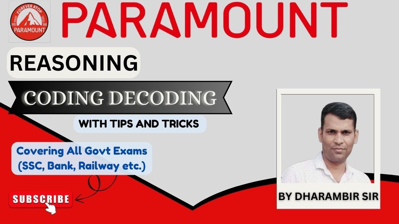 CODING DECODING | CLASS 01 | REASONING | BY DHARAMBIR SIR | PARAMOUNT BADARPUR - YouTube