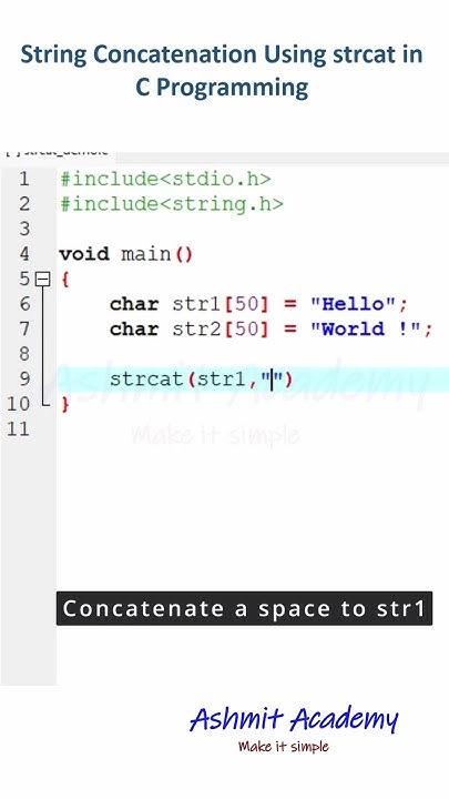 String Manipulation In C Concatenate Strings With Strcat Cprogramming Strings Coding Prog