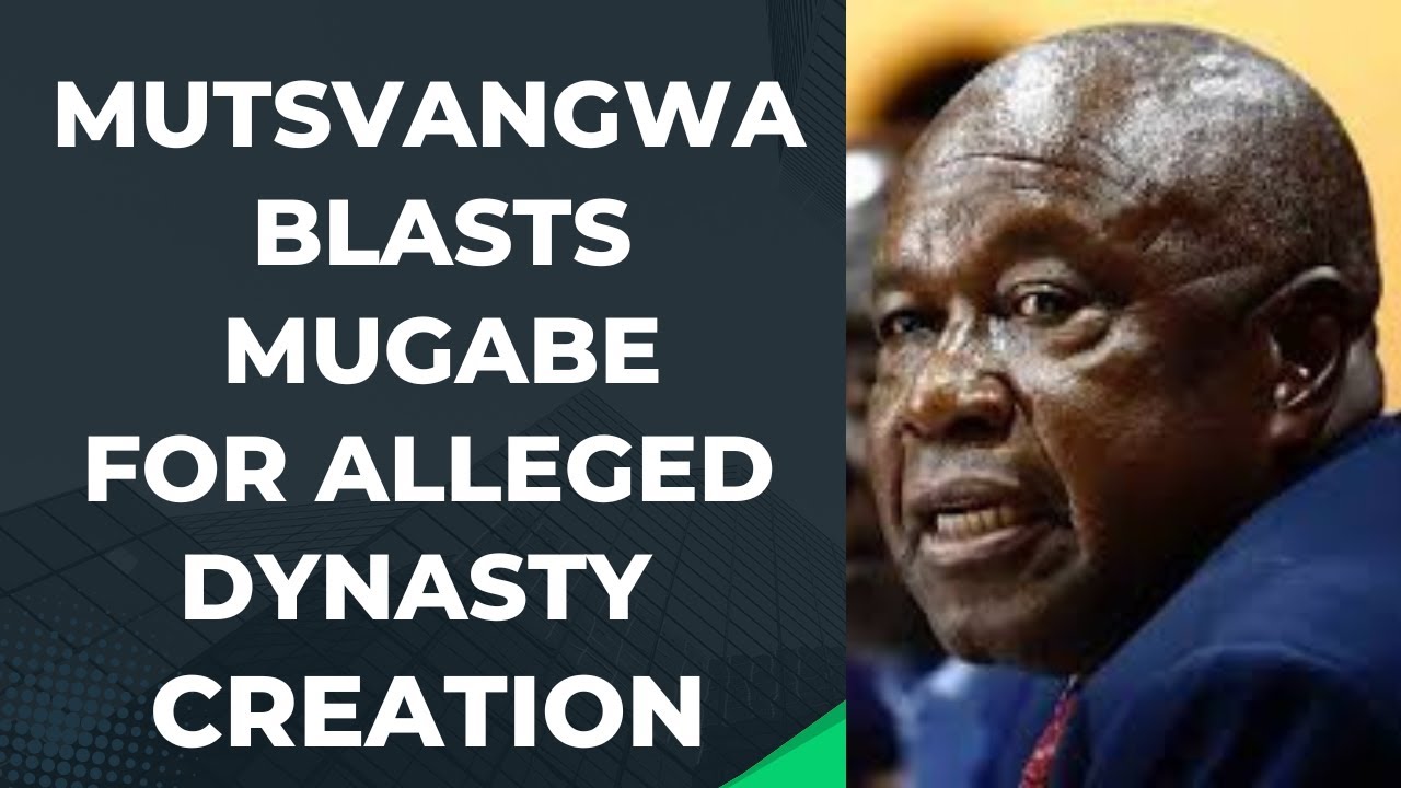 Mutsvangwa Blasts Mugabe for Alleged Dynasty Creation - YouTube