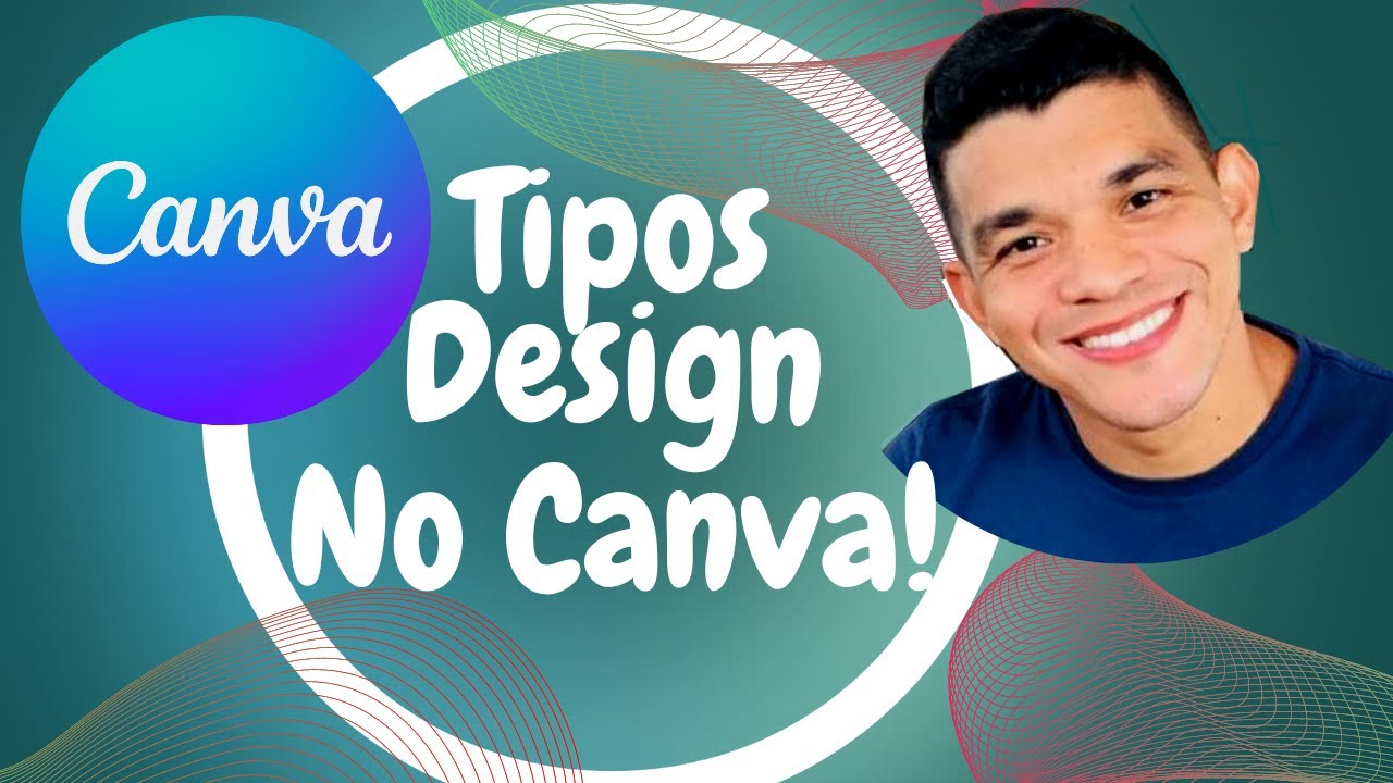 Como Escolher Tipos de Design no Canva [Tutorial passo a passo] - YouTube