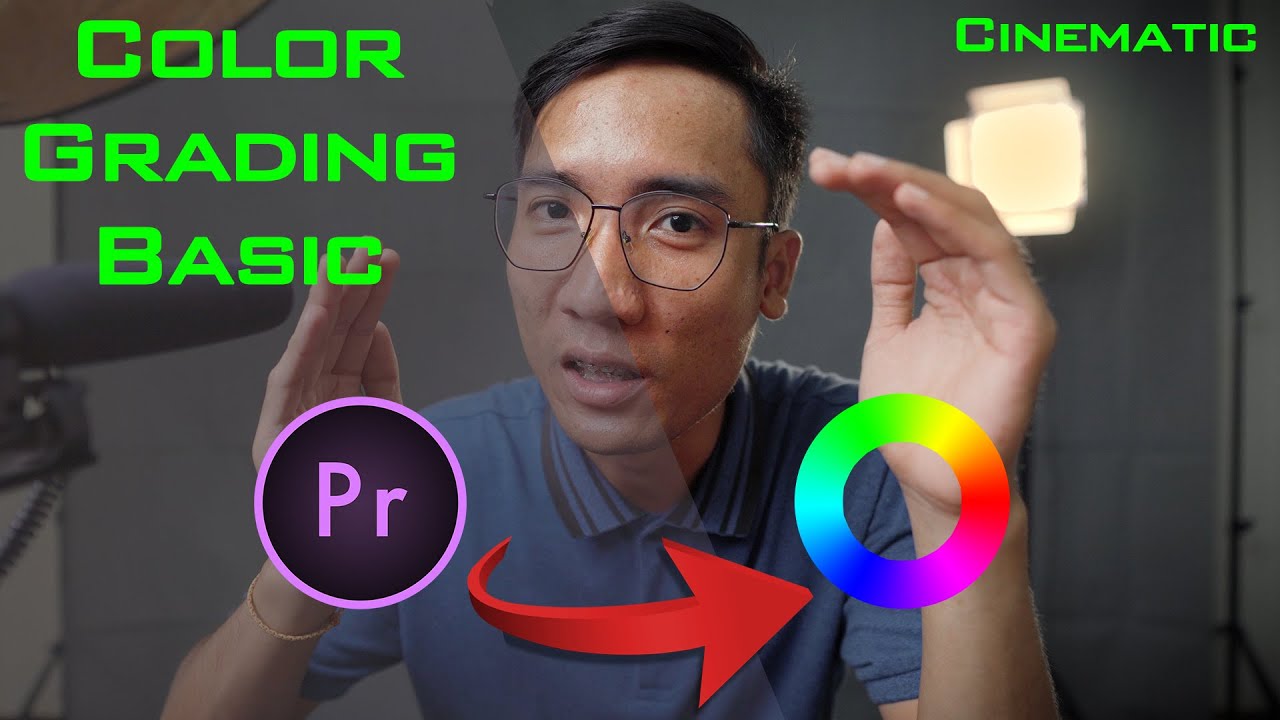 Basic Cinematic Color Grading សម្រាប់ Beginner - YouTube