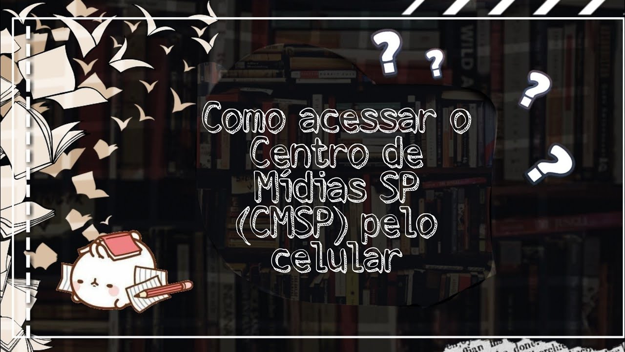 Como acessar o Centro de Mídias SP (CMSP) pelo celular - YouTube