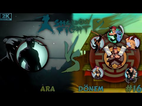 Sen Zaten Hastasın Kasap! | Shadow Fight 2 | Bölüm 16