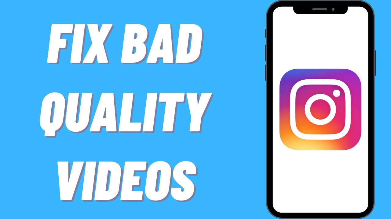 How To Fix Instagram Story Video Quality Bad After Upload YouTube how-to-fix-instagram-story-video-quality-bad-after-upload-youtube