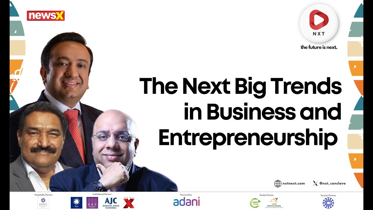 NXT Conclave 2025: The Future of Business & Entrepreneurship | Trends ...
