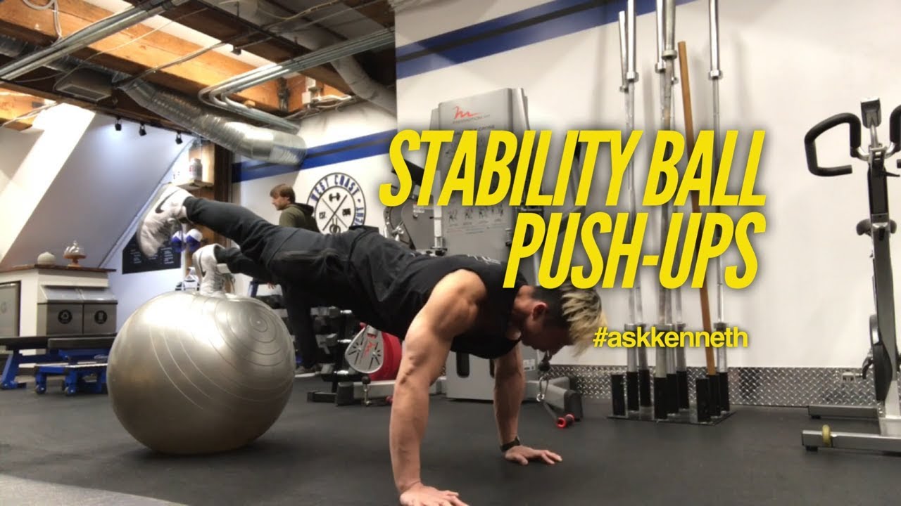 Body Composition Guide | Stability Ball Push-ups 健身球掌上壓 | #AskKenneth ...