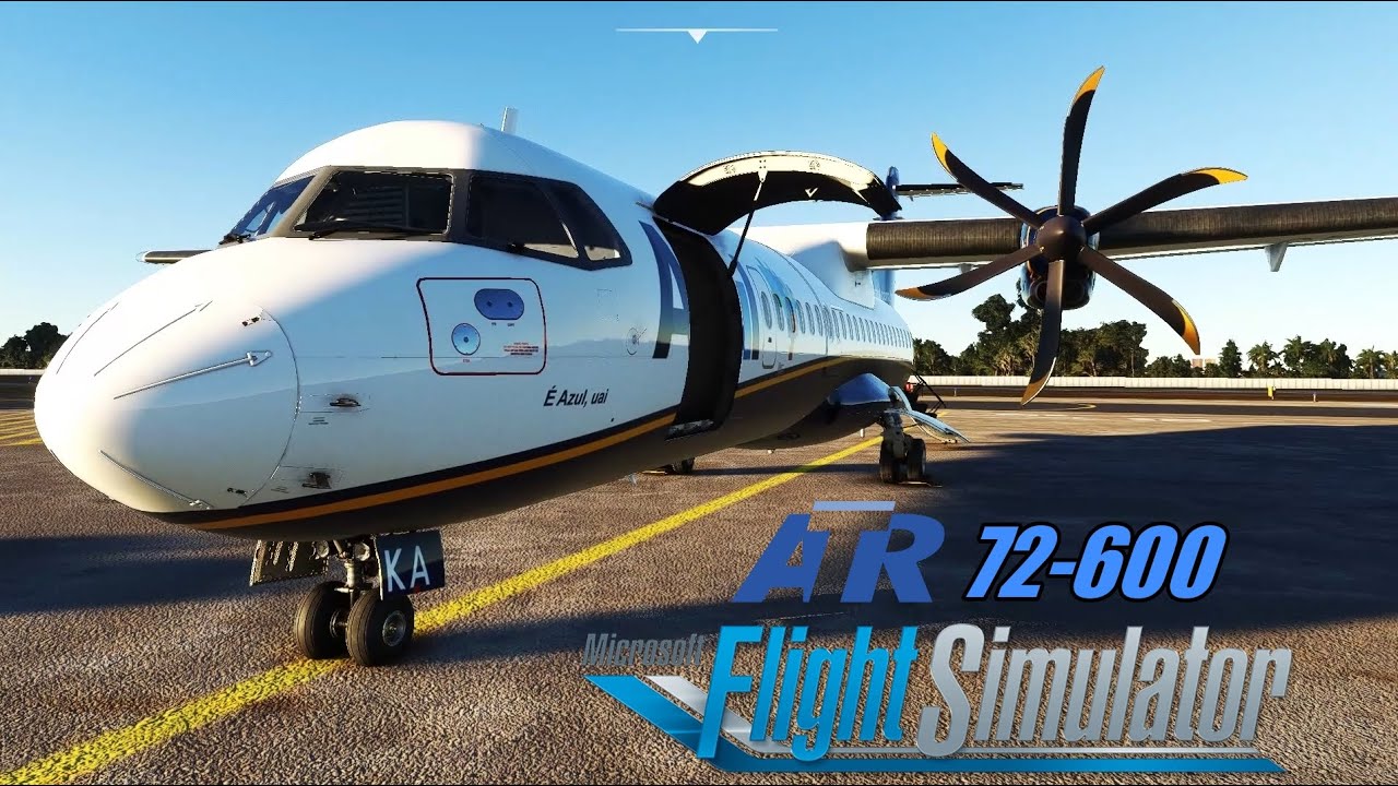 Microsoft Flight Simulator 2020 - NOVO ATR 72-600 AZUL - YouTube