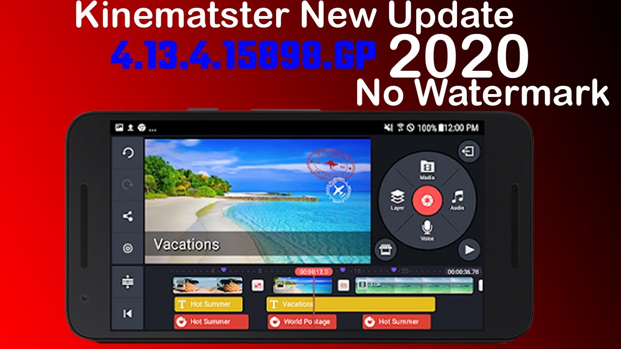 Kinemaster New Update 2020 Free Download - YouTube