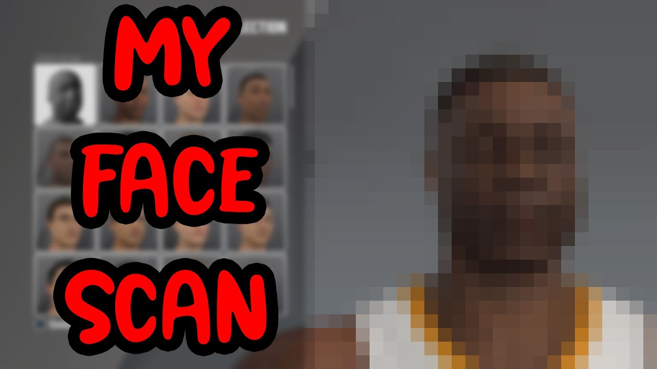 My Face Scan | NBA 2K Funny Moments | NBA 2K21 PS4 - YouTube