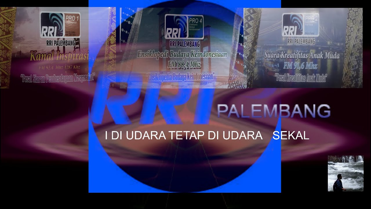#PRO1 RRI PALEMBANG " KITA SETARA" - YouTube