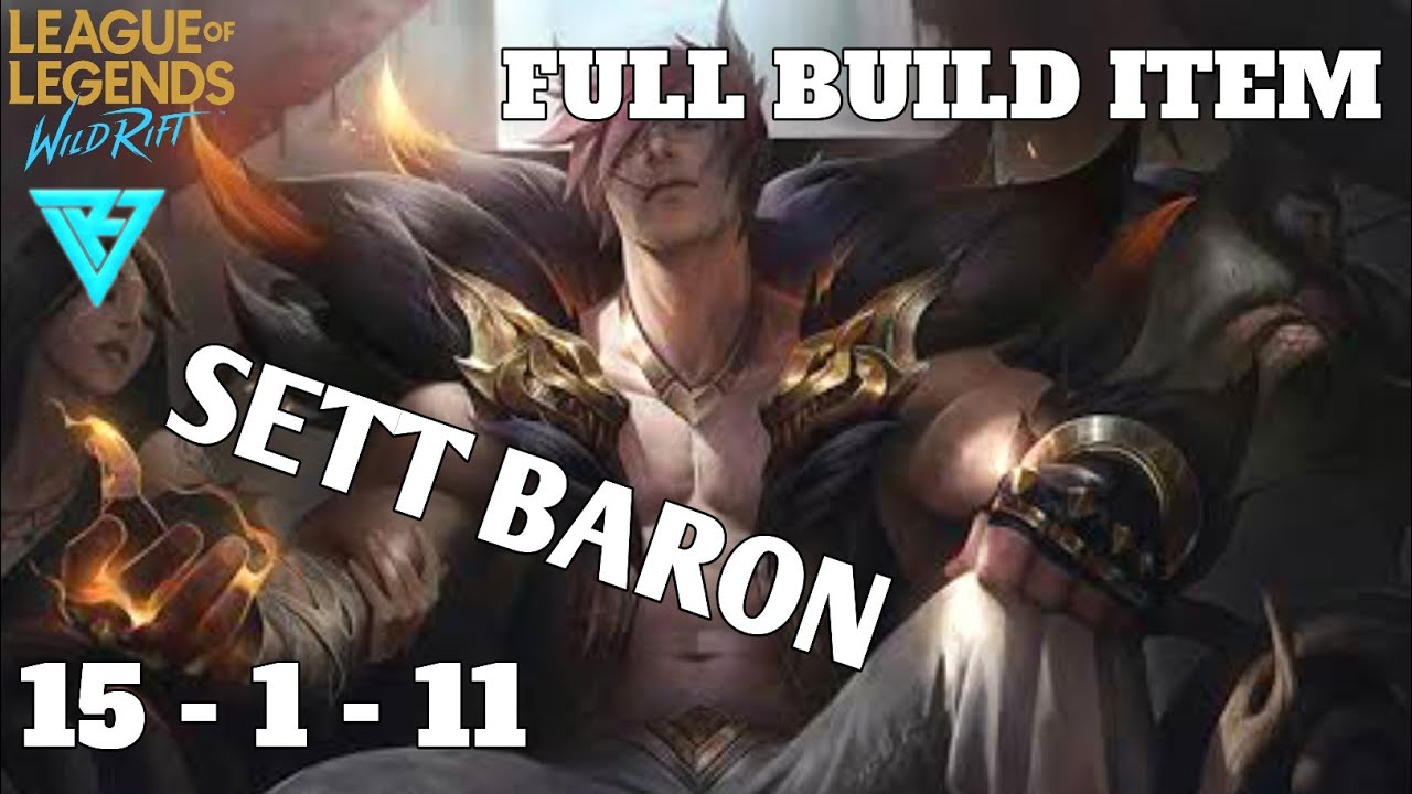 Sett Baron Lane Gameplay | League of legends: Wild Rift - YouTube