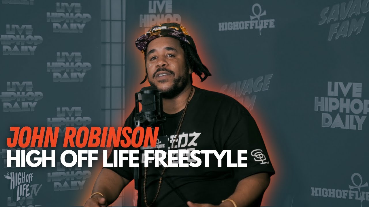 John Robinson High Off Life Freestyle | The Art Of The Freestyle! - YouTube