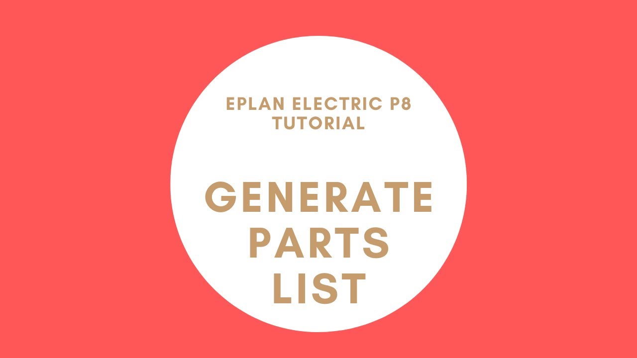 EPLAN Parts List (BOM) | Generate Report - YouTube