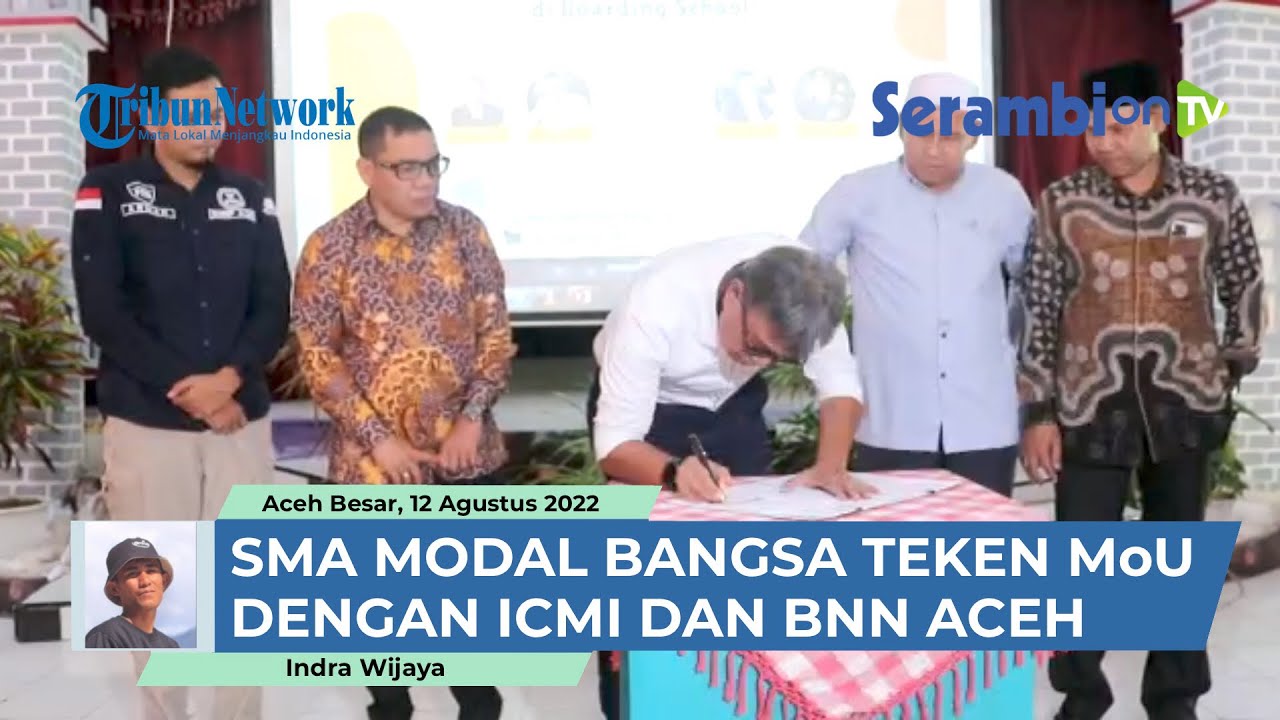 SMA Modal Bangsa Teken MoU Kerjasama dengan ICMI dan BNN Aceh - YouTube