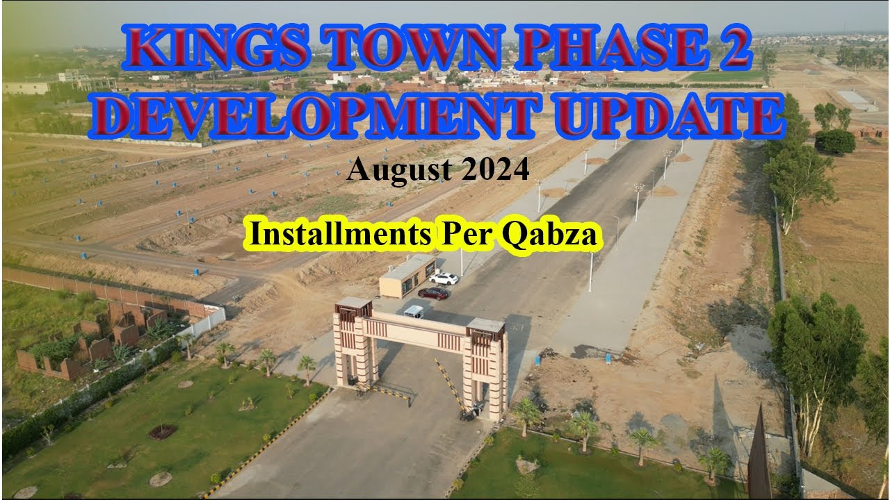 Kings Town Phase 2 Alkabir Developers Project on Raiwind Lahore Visit ...