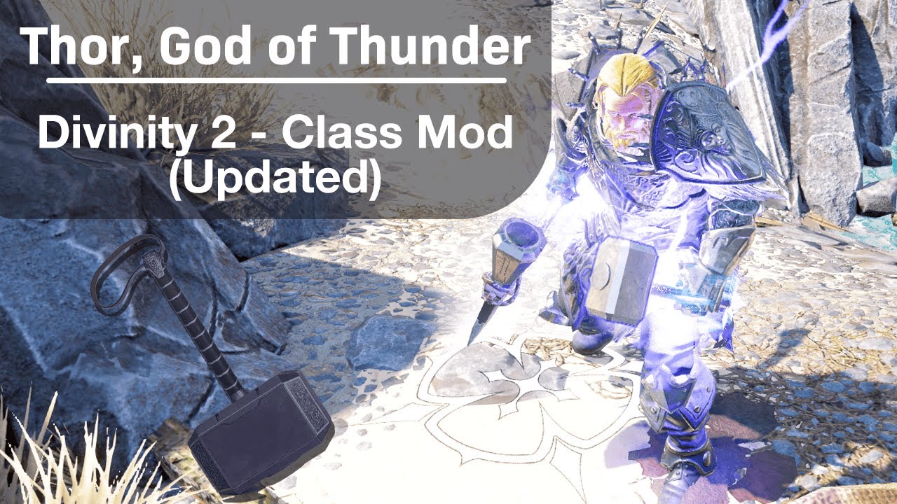 Thor God of Thunder Class Mod - Divinity 2 (Updated) - YouTube