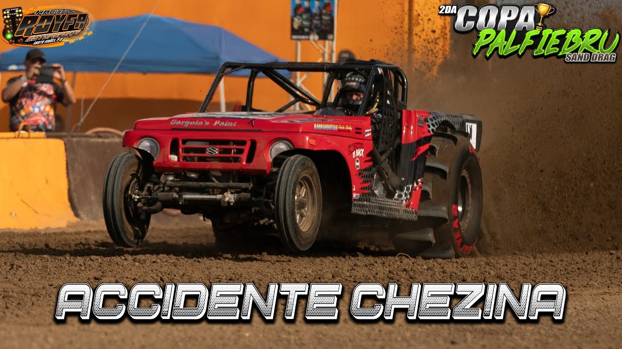 Accidente Chezina is back en la 2da Copa Palfiebru Hacienda RoyFa ...
