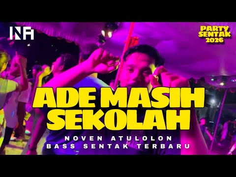 BASS GACOR 🔥 KAKA, ADE MASIH SEKOLAH - NOVEN ATULOLON
