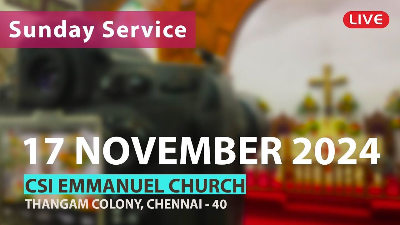 Waiting Prayerfully for the coming of the Lord - 17-11-2024 - CSI ...