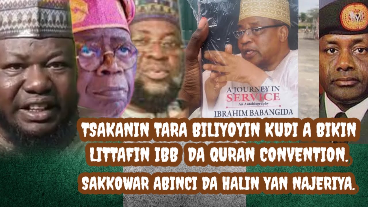 Tara biliyoyin kudi a bikin littafin baban gida Alokacin yunwa, Quran ...