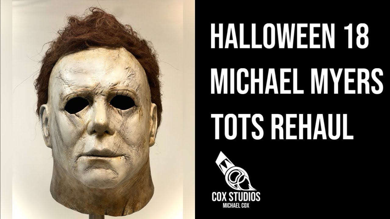 TOTS H40 Michael Myers Mask Rehaul by Cox Studios - YouTube