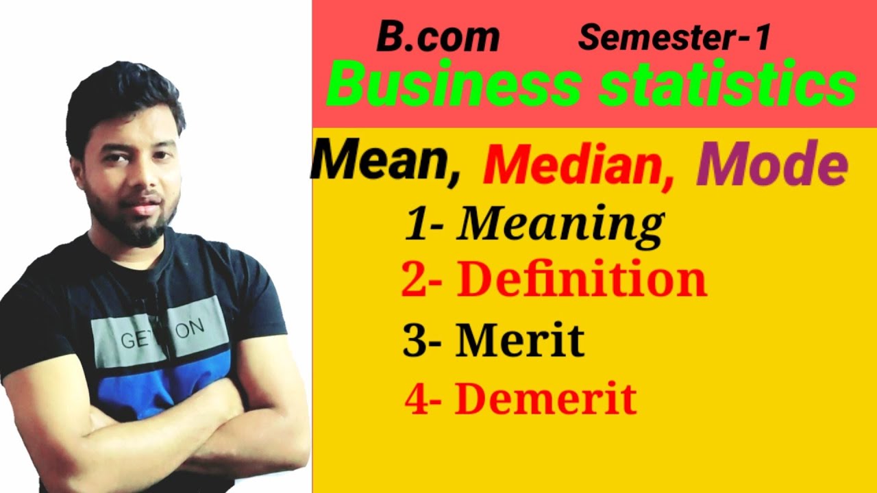 B Semester 1 Mean Median Mode Meaning Definition Merit And Demerits mean ddu b-semester-1-mean-median-mode-meaning-definition-merit-and-demerits-mean-ddu