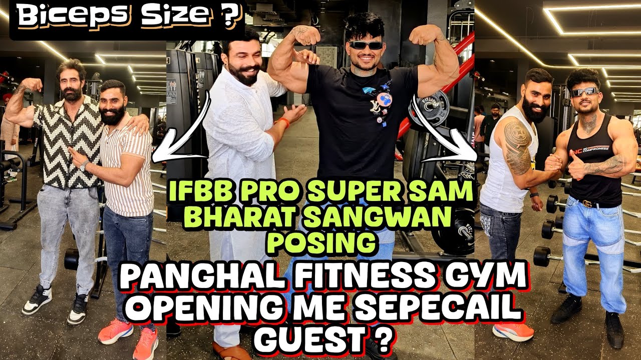 GYM Opening Me Sepecial Guest Kon ? IFBB Pro Super Sam OR Bharat ...