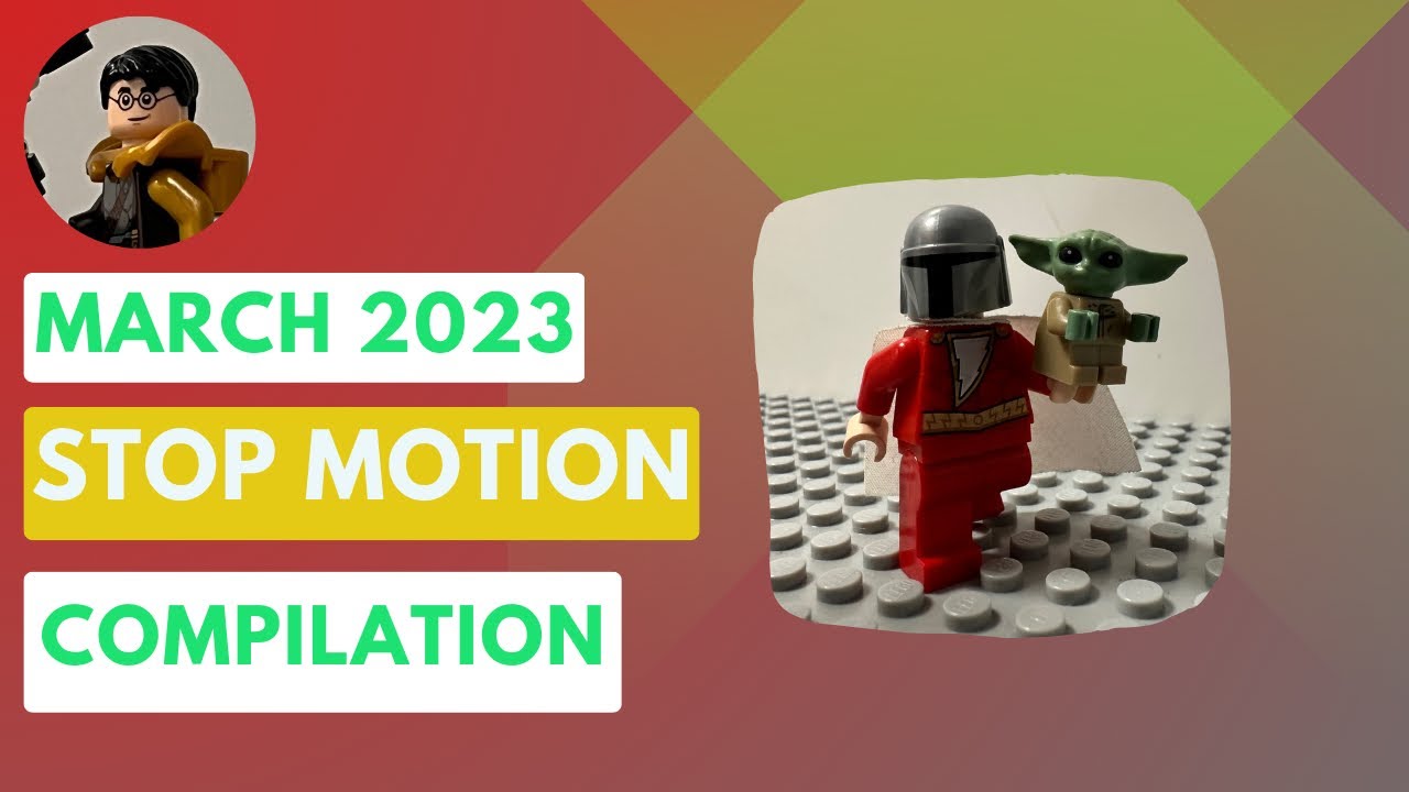 March 2023 Stop Motion Compilation - YouTube