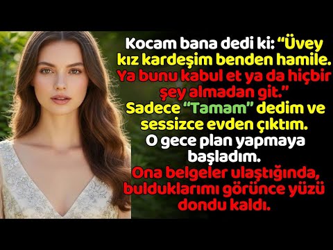 Aldatan Kocam Üvey Kız Kardeşini Eve Getirdi: “Benden Hamile” Dedi – Ben İntikam Planımı Yaptım