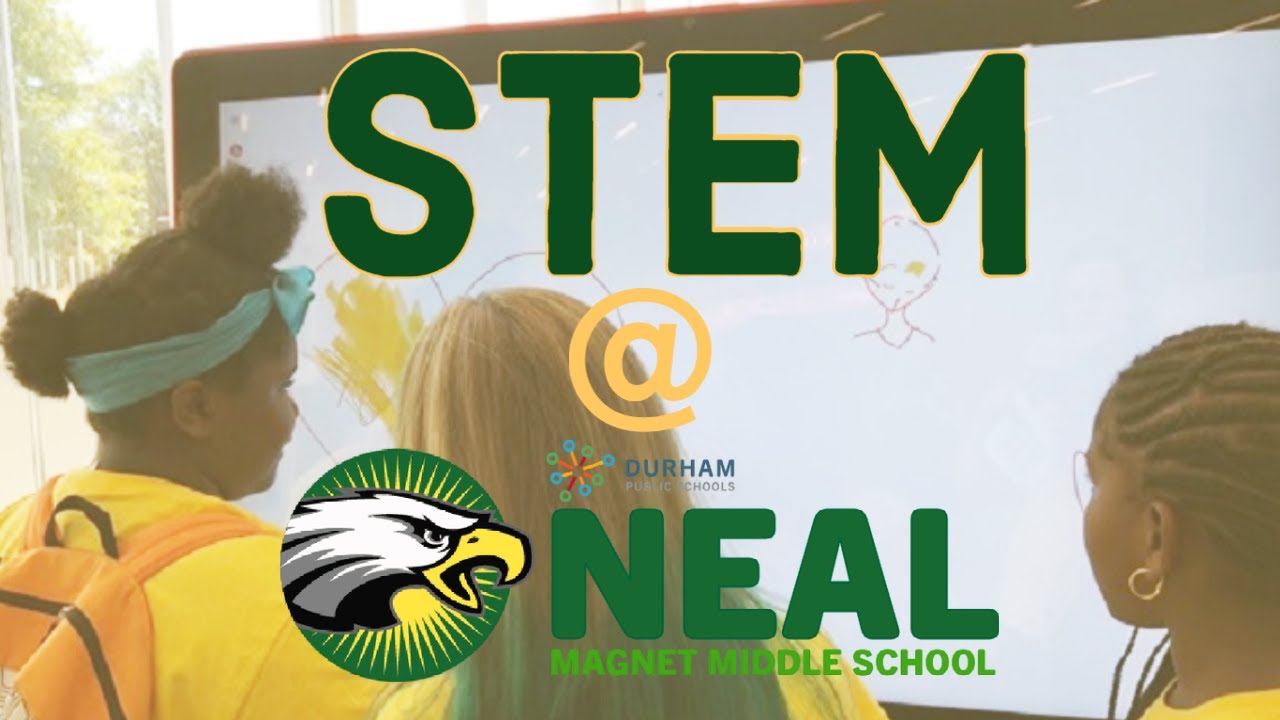 Neal Middle School - Magnet Program and STEM Focus - YouTube